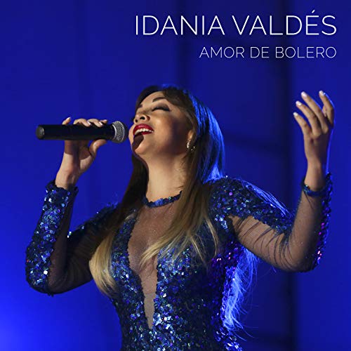 Play Amor de Bolero (En Vivo) by Idania Valdés on Amazon Music Unlimited