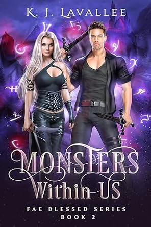 Amazon.com: Monsters Within Us (Fae Blessed Book 2) eBook : Lavallee, K ...