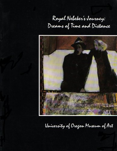 Royal Nebeker's Journey: Dreams of Time and Distance: Stephen C ...