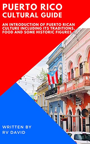 Amazon.com: Puerto Rico Cultural Guide: An introduction of Puerto Rican ...