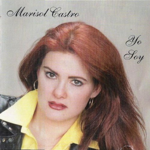 Amazon Music - Marisol CastroのYo Soy - Amazon.co.jp