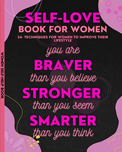 Self-Love book for Women: 24 techniques to improve your lifestyle ...