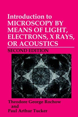 [(Introduction to Microscopy by Means of Light, Electrons, X-rays or ...
