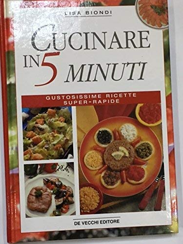 Cucinare in 5 Minuti. Gustosissime [Italia] [DVD]: Amazon.es: Biondi ...