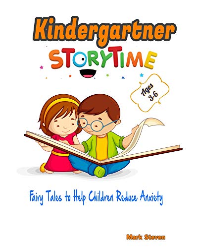 Kindergartner Story Time Ages 3-6: Short Stories, Fairy Tales to Help ...