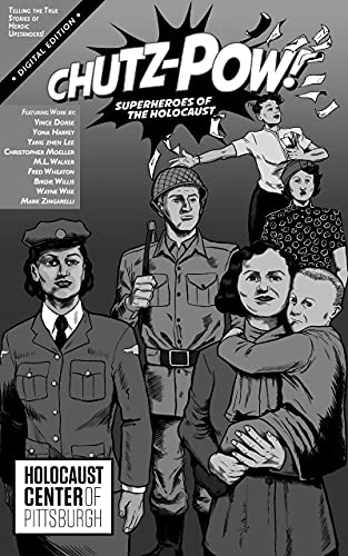 Amazon.com: CHUTZ-POW! Superheroes of the Holocaust: Digital Edition ...