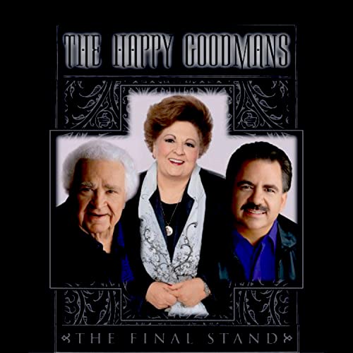 Play The Final Stand (Live) by The Happy Goodmans on Amazon Music