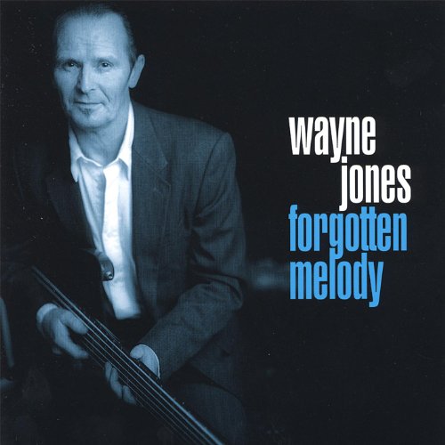Amazon.com: Forgotten Melody : Wayne Jones: Digital Music