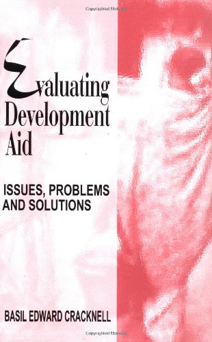 Evaluating Development Aid: Issues, Problems and Solutions ...