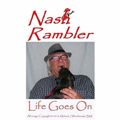 Play Life Goes On by Nash Rambler on Amazon Music