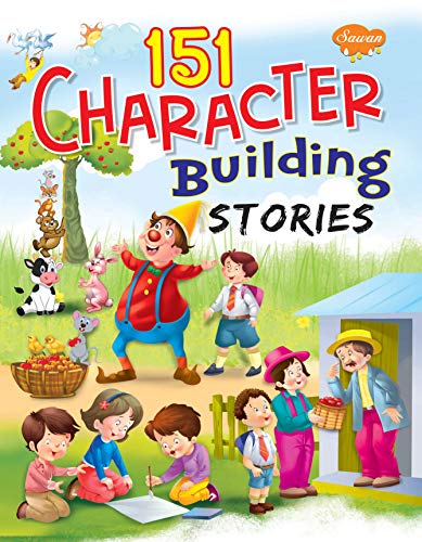Character Building Stories (151 World Famous Stories Book 48) eBook ...