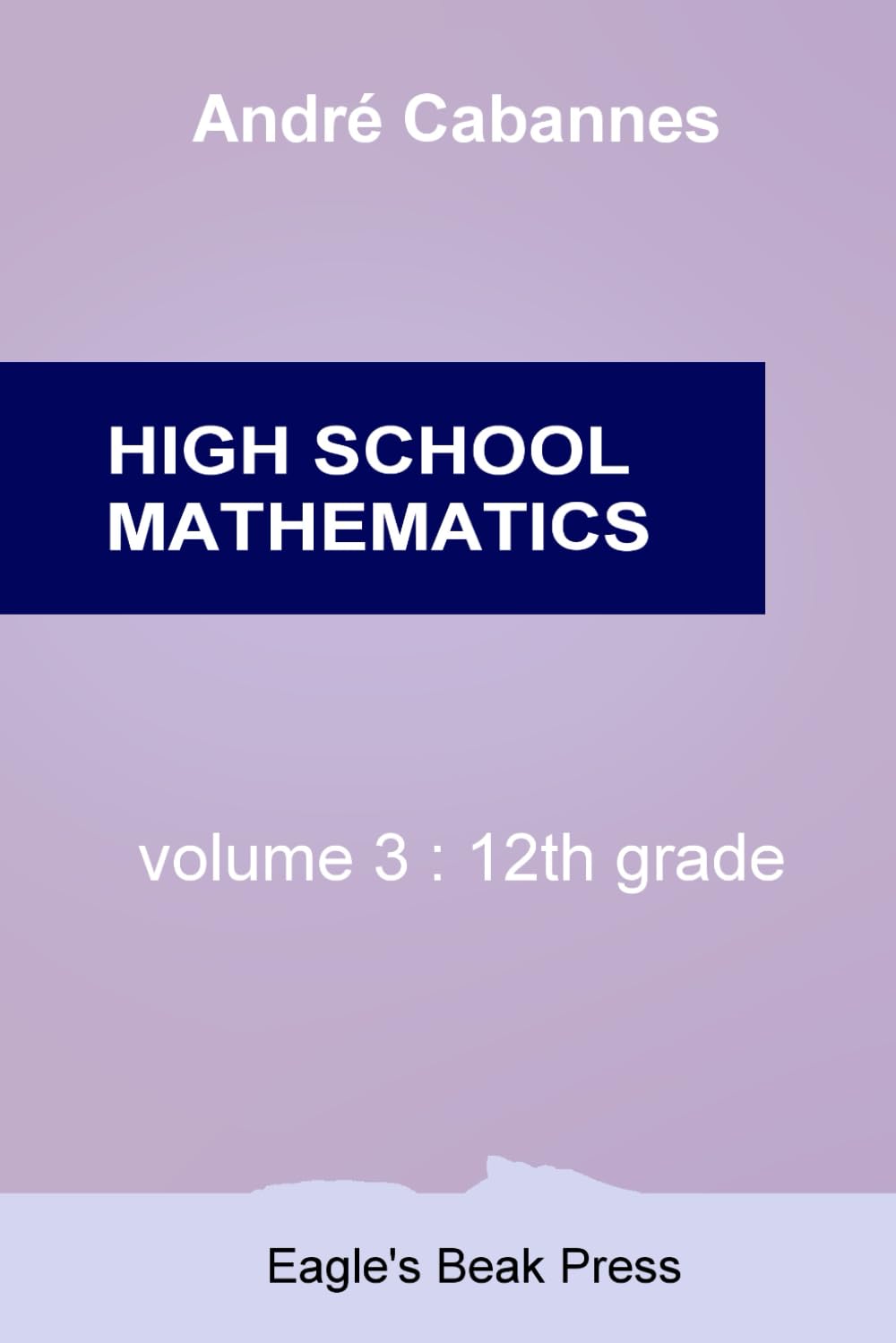 Amazon | High school mathematics: 12th grade | Cabannes, André ...