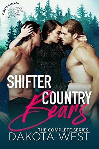 Shifter Country Bears: The Complete Series: A Shifter Romance Box Set eBook : West, Dakota ...