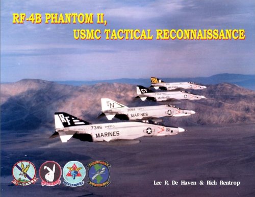 RF-4B Phantom II, USMC Tactical Reconnaissance: Lee R. DeHaven ...