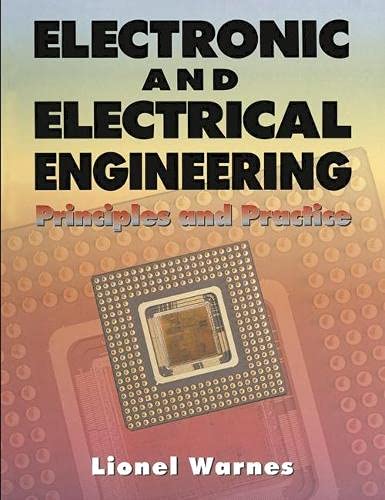 Buy Electronic and Electrical Engineering: Principles and Practice Book Online at Low Prices in ...