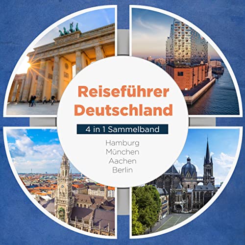 Amazon.com: Reiseführer Deutschland. 4 in 1 Sammelband: Hamburg ...