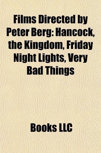 Buy Films Directed by Peter Berg Book Online at Low Prices in India ...