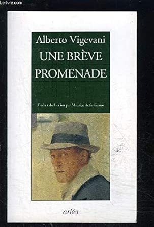 Amazon.com: Une Breve Promenade (French Language Book): 9782869595736 ...