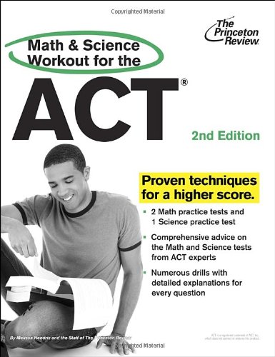 The Princeton Review Math and Science Workout for the ACT (Princeton ...
