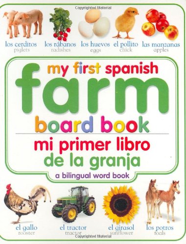 My First Farm Board Book: Spanish/English (My First Board Books ...