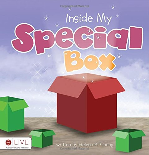 Amazon.com: Inside My Special Box: 9781617397769: Helena R. Chung: Books