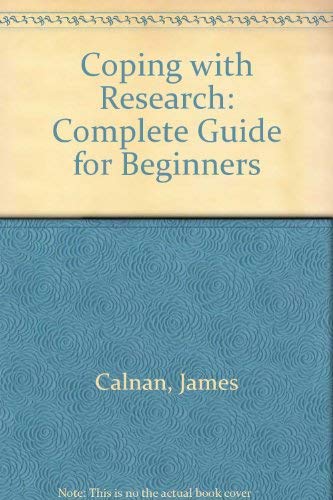Amazon | Coping With Research: The Complete Guide for Beginners ...