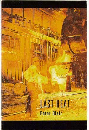 Last Heat: Blair, Peter: 9780915380442: Amazon.com: Books