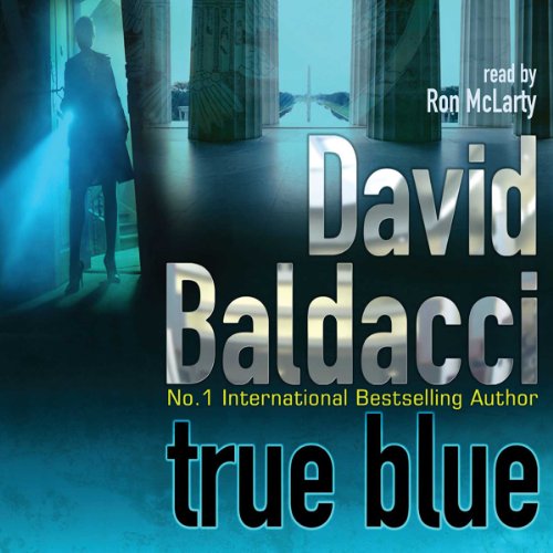 True Blue (Audio Download): David Baldacci, Ron McLarty, Pan Macmillan ...