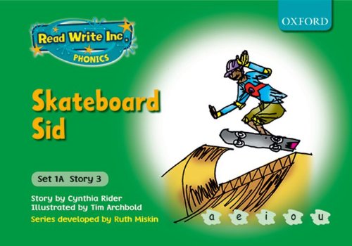 Read Write Inc. Phonics: Fiction Set 1A (Green) Skateboard Sid: Rider ...