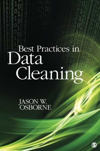 Best Practices in Data Cleaning: A Complete Guide to Everything You ...