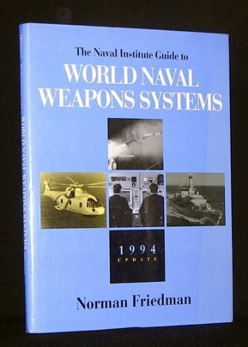 Amazon.com: The Naval Institute Guide to World Naval Weapons Systems ...