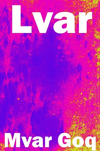 Lvar eBook : Goq, Mvar: Amazon.in: Kindle Store