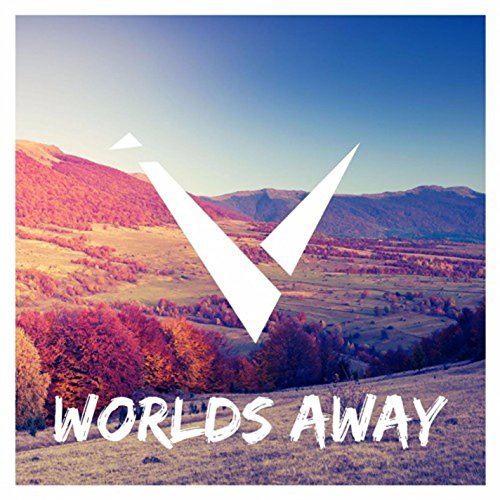 Play Worlds Away by Vexento on Amazon Music Unlimited