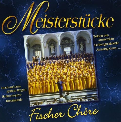 Fischer Choere - Meisterstucke - Amazon.com Music