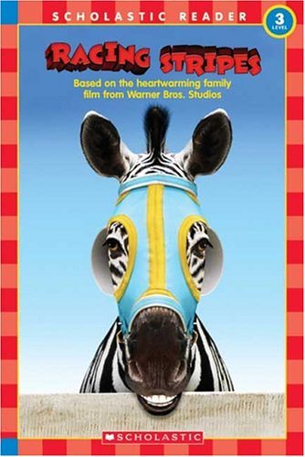 Amazon.com: Racing Stripes Reader (Scholastic Readers): 9780439718745 ...