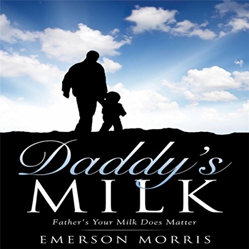 Amazon Music - Emerson MorrisのDaddy's Milk - Amazon.co.jp