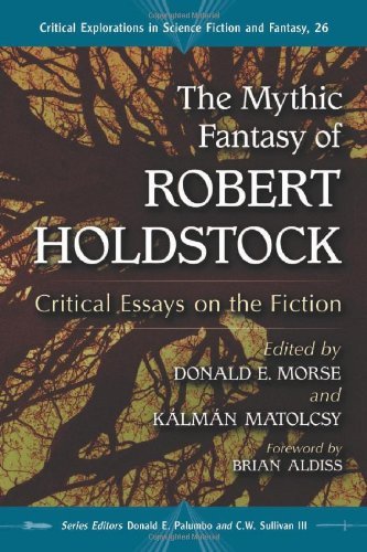 Amazon.com: The Mythic Fantasy of Robert Holdstock: Critical Essays on ...