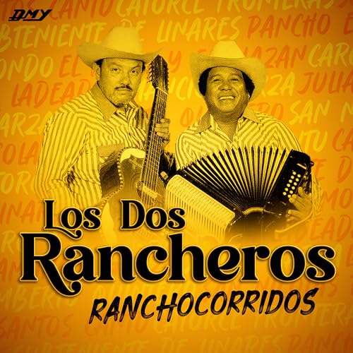 Amazon.com: Ranchocorridos : Los Dos Rancheros: Digital Music
