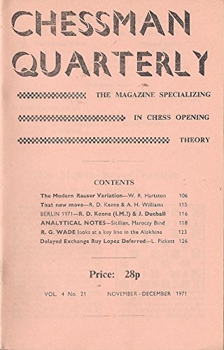 Chessman Quarterly: Vol.4, #21: Nov. - Dec. 1971: Robert G. Wade, L.S ...