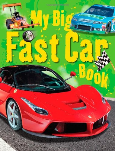 My Big Fast Car Book: Ticktock: 9781783250462: Amazon.com: Books