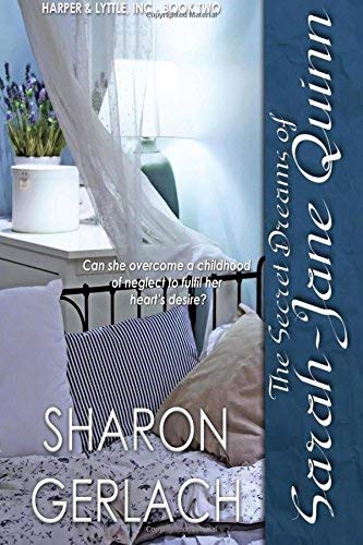 The Secret Dreams of Sarah-Jane Quinn: A Harper & Lyttle novel by ...