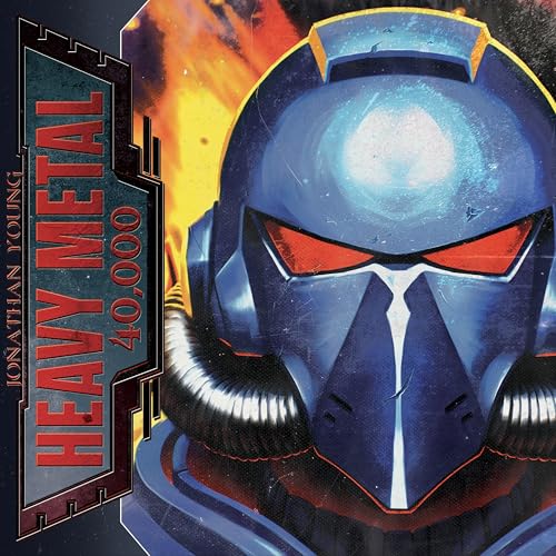 Play 40K HEAVY METAL by Jonathan Young on Amazon Music Unlimited