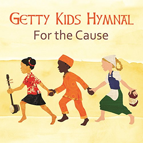 Amazon.com: Getty Kids Hymnal - For The Cause : Keith and Kristyn Getty ...