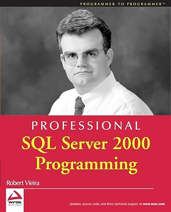 Professional SQL Server 2000 Programming: Vieira, Robert: 9780764543791 ...