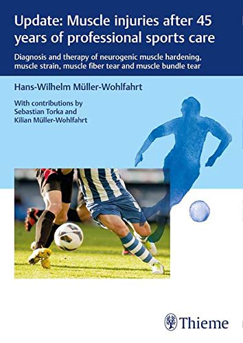 Buy Update: Muscle Injuries After 45 Years of Professional Sports Care ...