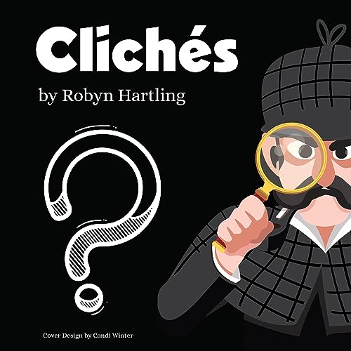 Amazon.com: Clichés (Audible Audio Edition): Robyn Hartling, Brad ...