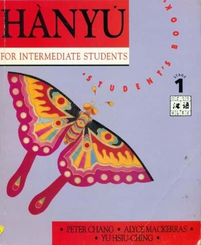 Amazon.com: Hanyu for Intermediate Students, Stage 1: Textbook ...