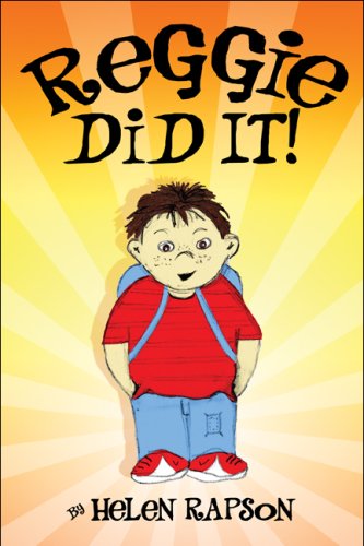 Reggie Did It!: Rapson, Helen: 9781608131617: Amazon.com: Books