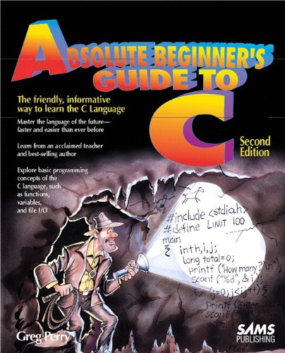 Amazon.com: Absolute Beginner's Guide to C eBook : Perry, Greg: Kindle ...
