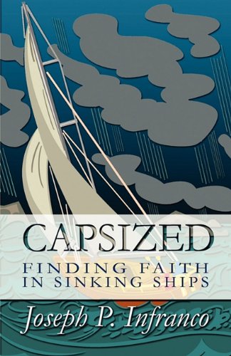 Amazon.com: Capsized: Finding Faith in Sinking Ships: 9781451219869 ...